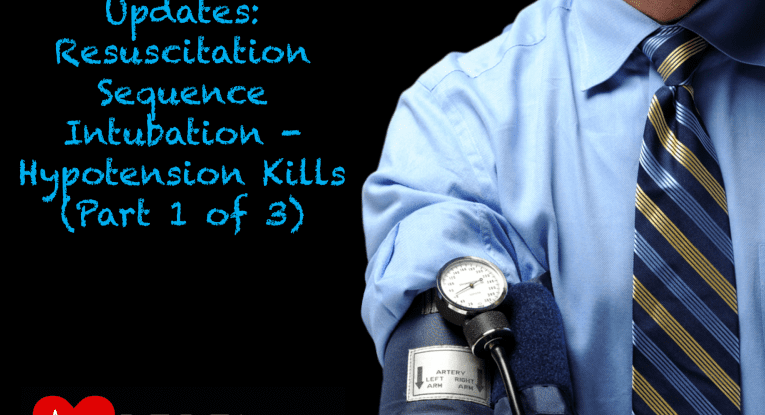 Critical Care Updates: Resuscitation Sequence Intubation - Hypotension ...