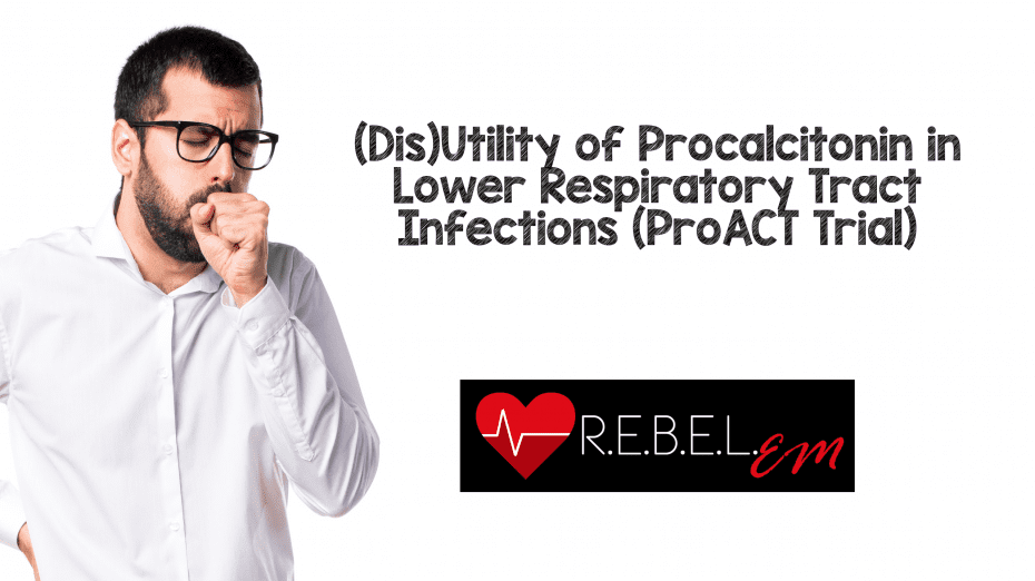 (Dis)Utility of Procalcitonin in Lower Respiratory Tract Infections ...