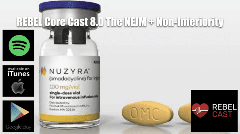 REBEL Core Cast 8.0 - The NEJM + Non-Inferiority Studies - REBEL EM ...