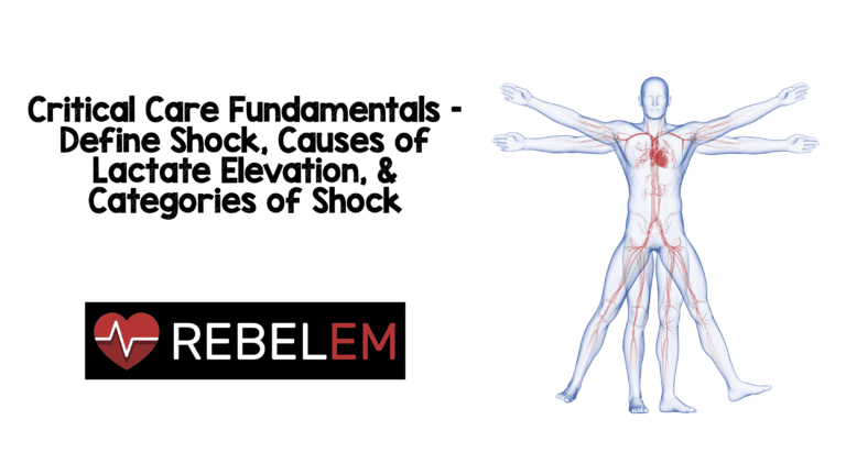 Basics of Shock - REBEL EM - Emergency Medicine Blog