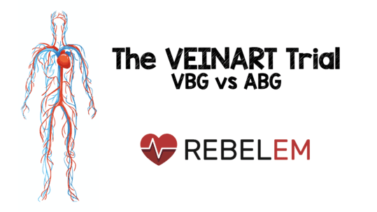 The VEINART Trial: VBG vs ABG - REBEL EM - Emergency Medicine Blog
