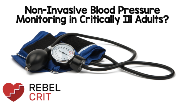 Non-Invasive Blood Pressure Monitoring in Critically Ill Adults ...